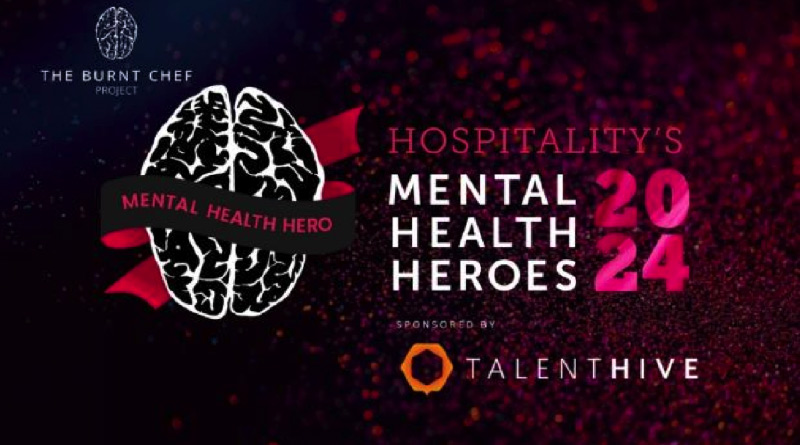 The Burnt Chef Project To Recognise Success With Hospitality’s Mental ...